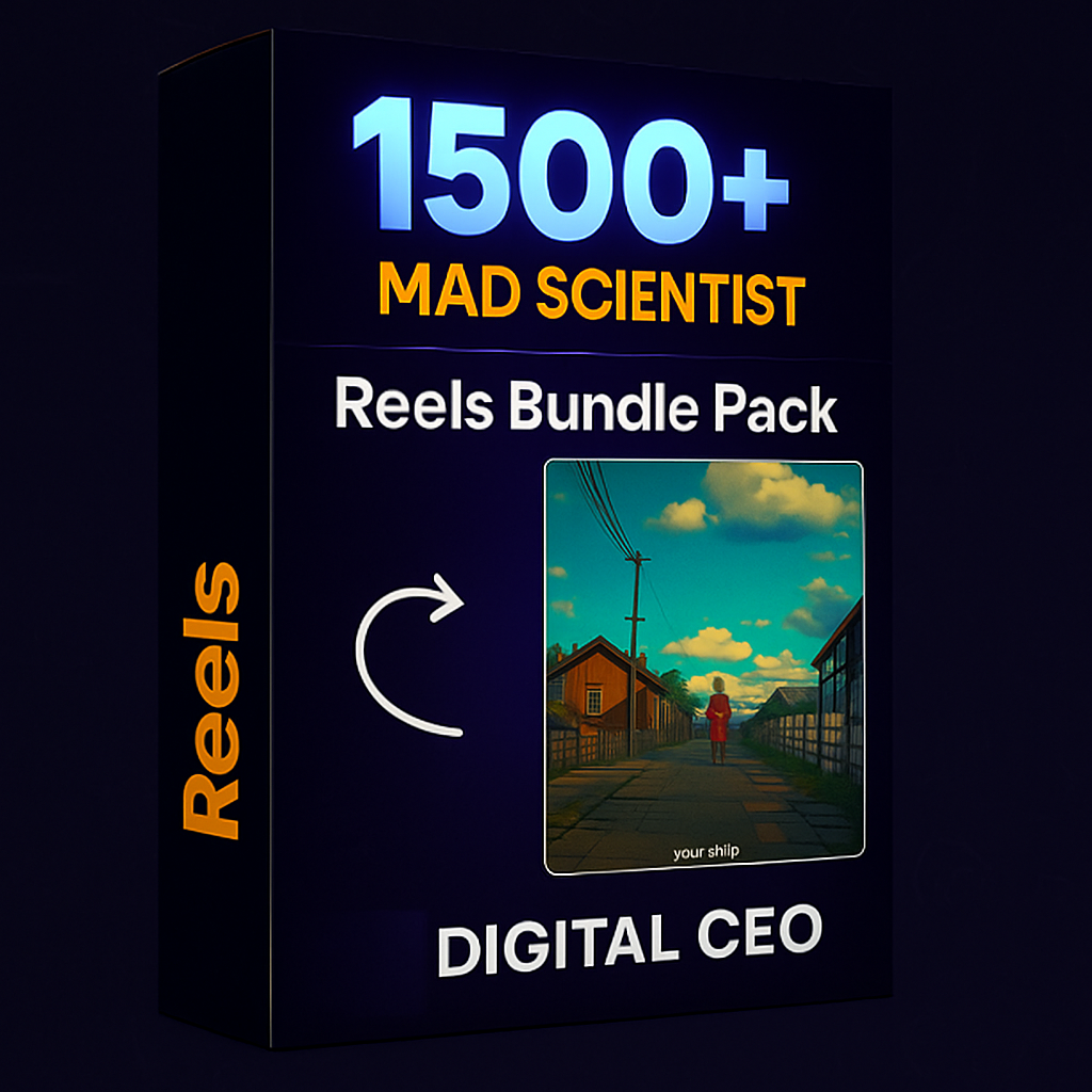 1500+ Mad Scientist Reels – Digital Ceo Official